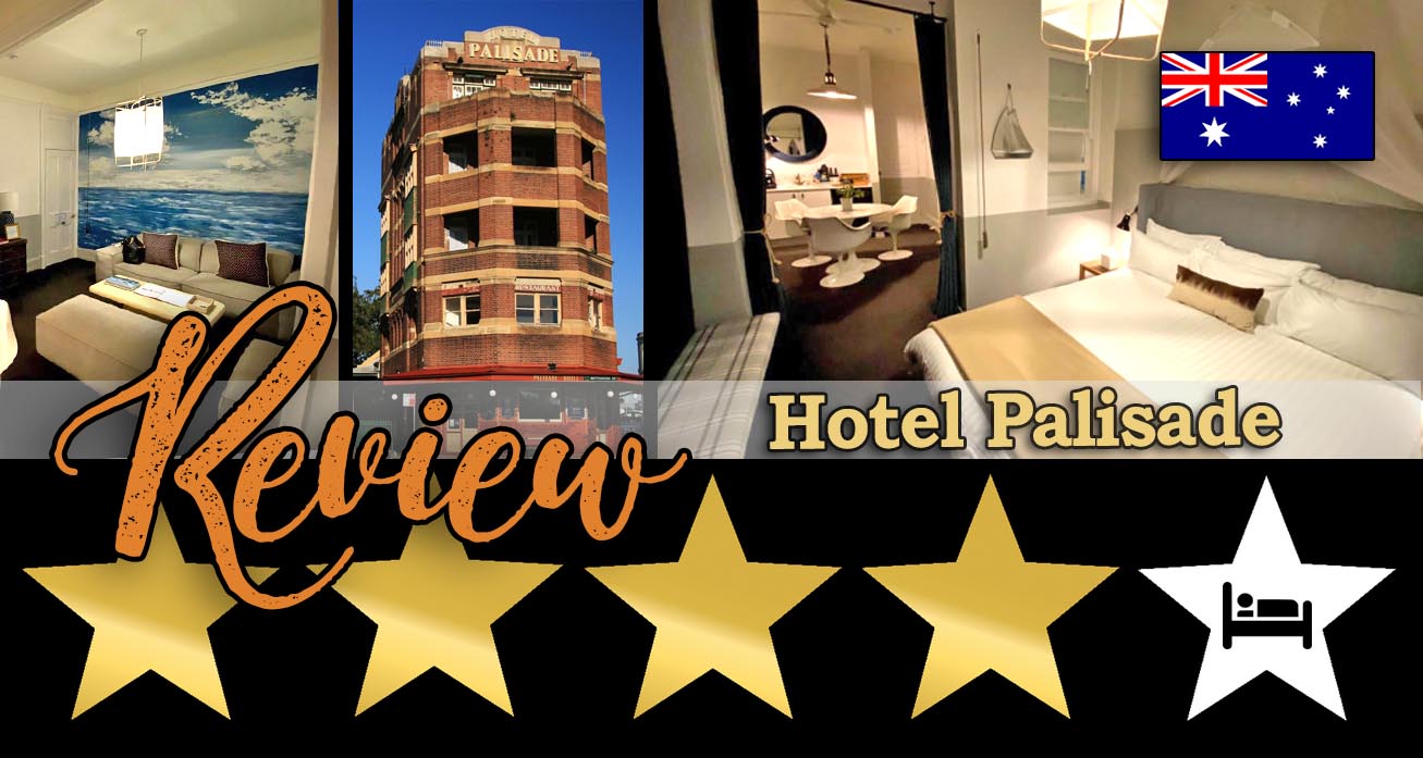🇦🇺 Review ~ “Hotel Palisade” : Sydney, Australia – The Wandering Passport
