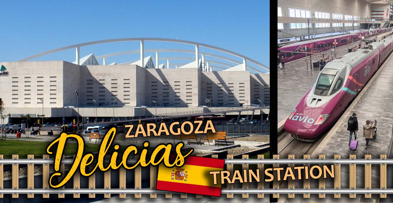 🇪🇸 TRAIN STATION ~ “Zaragoza-Delicias” : ZARAGOZA / SPAIN – The ...